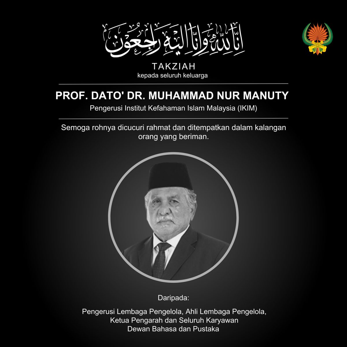 Tokoh Pemikiran Islam, Prof. Dato’ Dr. Muhammad Nur Manuty Meninggal Dunia